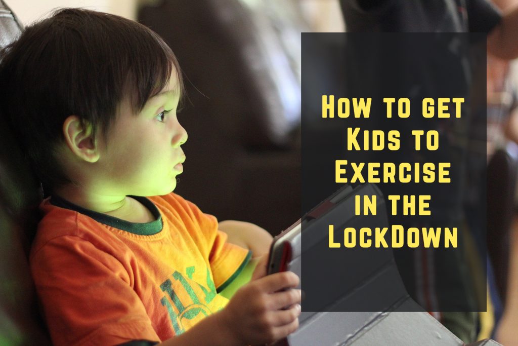 How to get Kids to Exercise in the Lockdown - Agashe Hospital